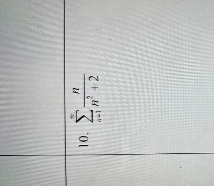 Solved Use Limit Comparison Test To Determine Convergence Or