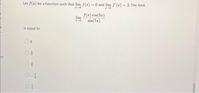 Solved Let f(x) be a function such that lim f(x) = 0 and lim | Chegg.com