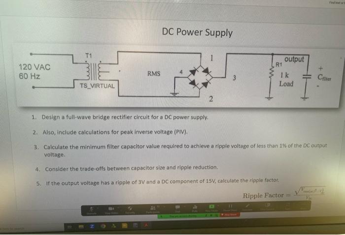 Solved DC Power Supply 1. Design a full-wave bridge | Chegg.com