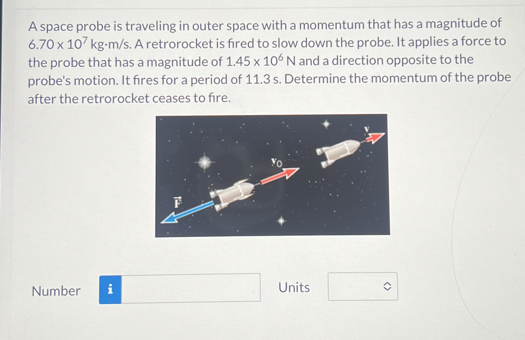 Solved by an EXPERT A space probe is traveling in outer space with a | Chegg.com