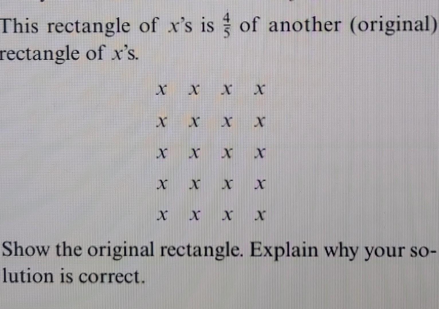 Solved is rectangle of x 's is 54 of another (origin tangle | Chegg.com