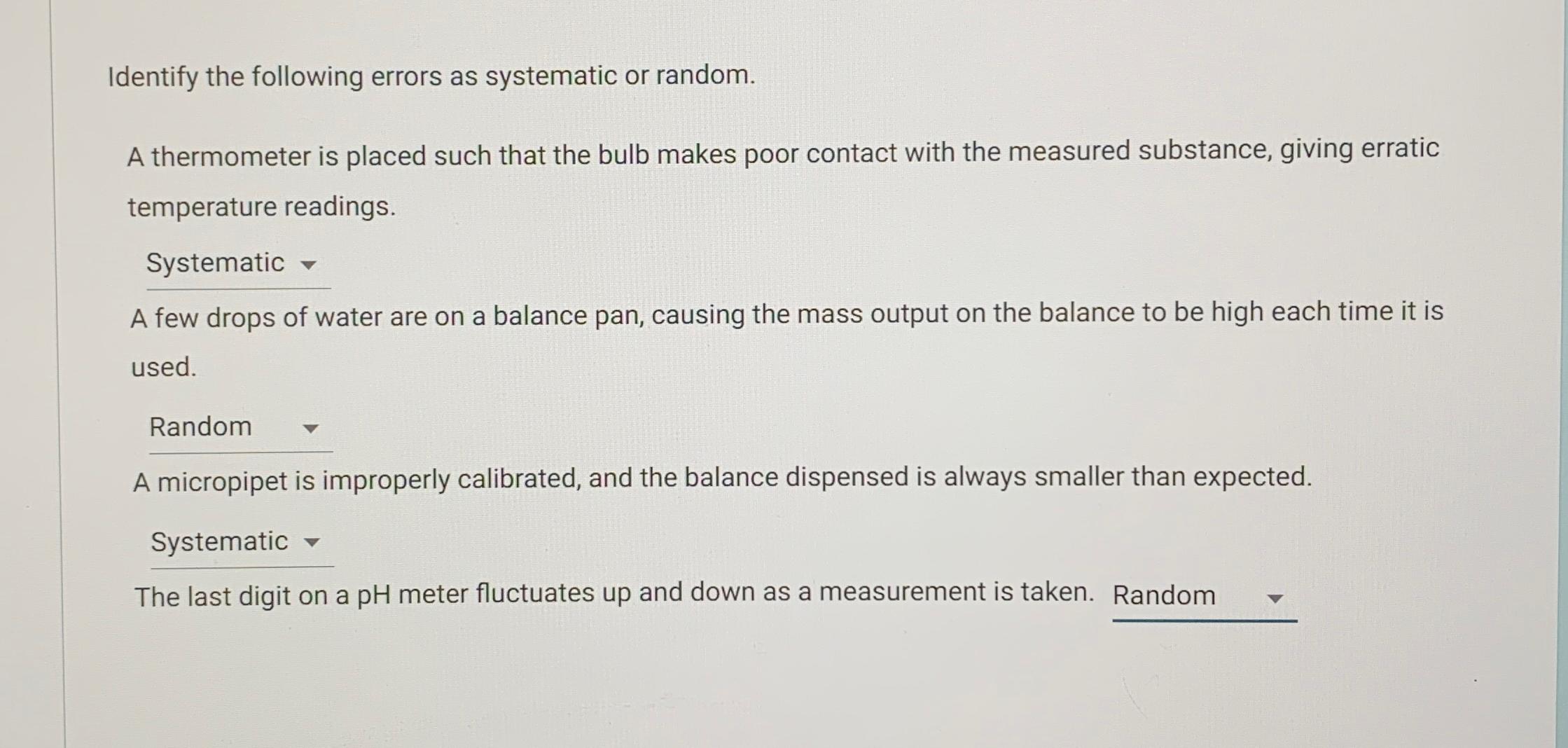 Solved Identify the following errors as systematic or | Chegg.com