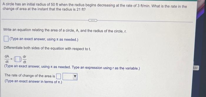 Solved A circle has an initial radius of 50ft when the | Chegg.com
