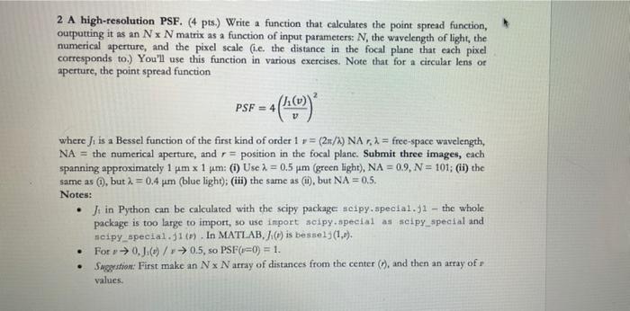 2 A high-resolution PSF. (4 pts.) Write a function | Chegg.com