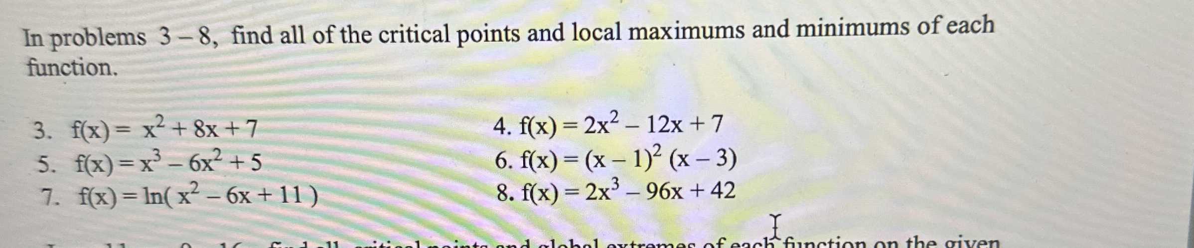 Solved find all of the critical points and local maximums | Chegg.com