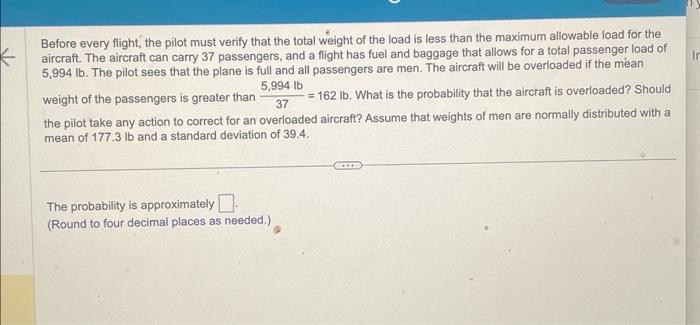 Solved Before every flight, the pilot must verify that the | Chegg.com