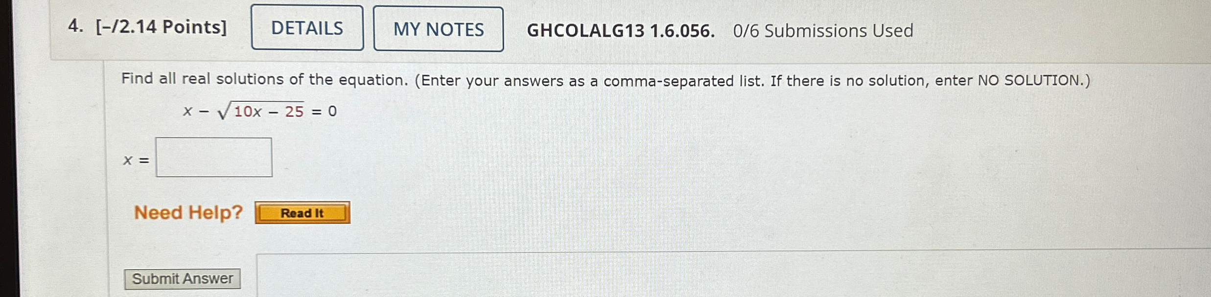 Solved [-/2.14 ﻿Points]GHCOLALG13 1.6.056. 0/6 ﻿Submissions | Chegg.com