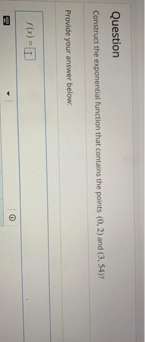 Solved Construct the exponential function that contains the | Chegg.com