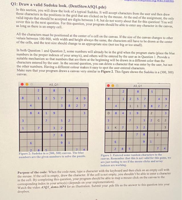 Solved Q1: Draw a valid Sudoku look. (DentStewA5Q1.pde)In | Chegg.com