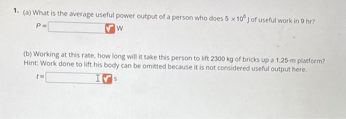 Solved 1. (a) What is the average useful power output of a | Chegg.com