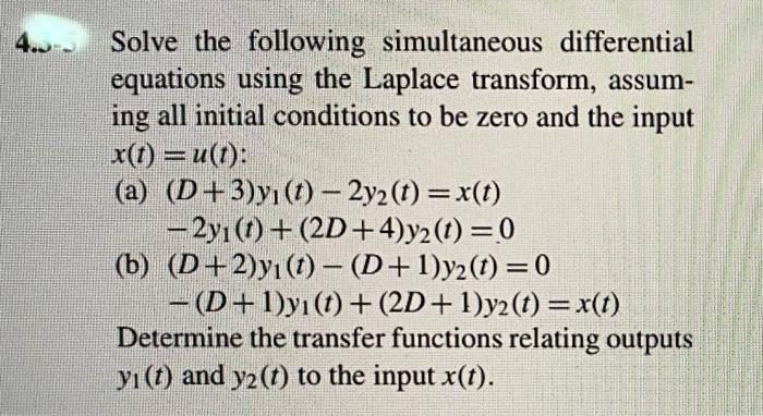 Solved Solve the following simultaneous differential | Chegg.com