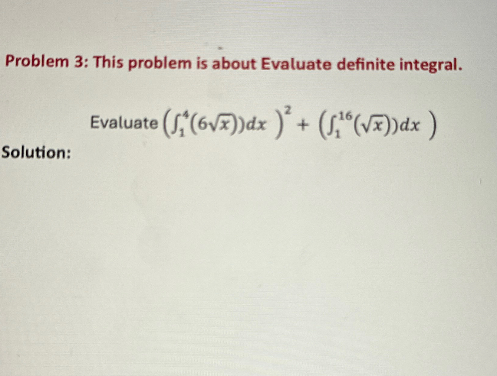 Solved Problem 3: This problem is about Evaluate definite | Chegg.com