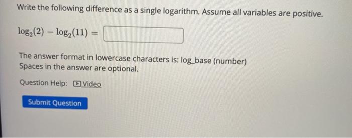 Solved Write the following difference as a single logarithm. | Chegg.com