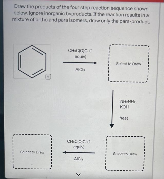 Solved Draw the products of the three step reaction sequence | Chegg.com