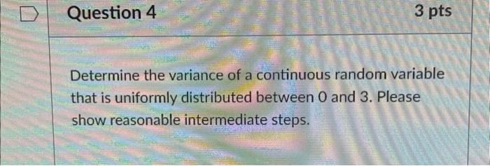 Solved Determine the variance of a continuous random | Chegg.com