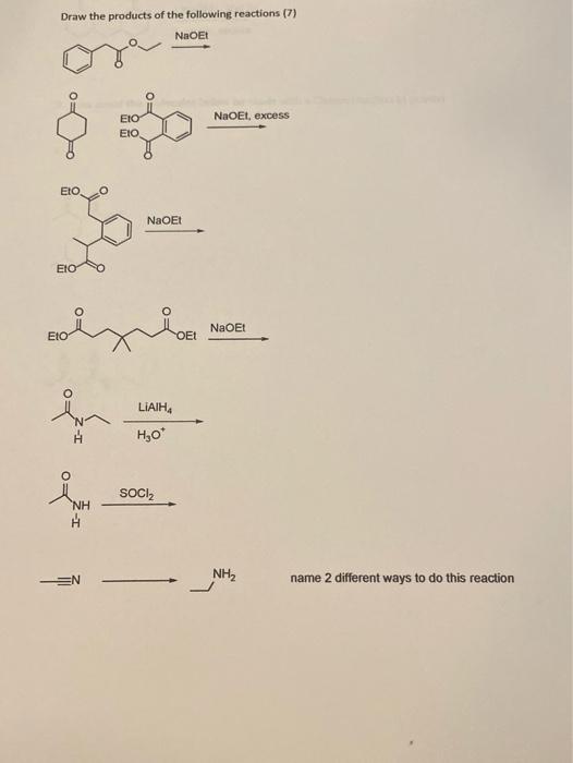 Solved Draw the products of the following reactions (7) | Chegg.com
