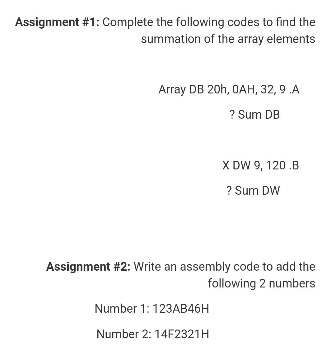 Solved Assignment #1: Complete the following codes to find | Chegg.com