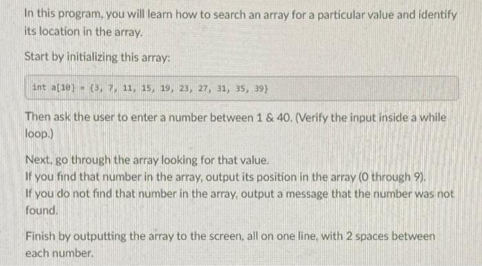 Solved In this program, you will learn how to search an | Chegg.com