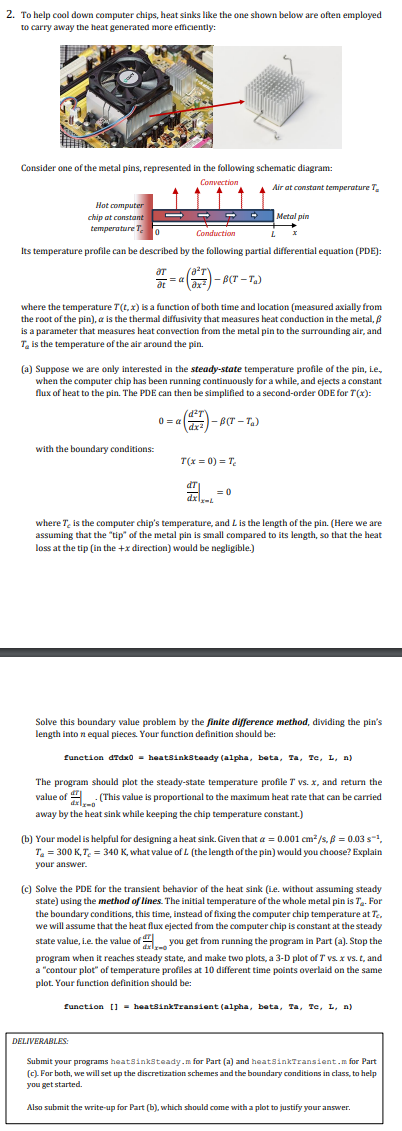 Solved To help cool down computer chips, heat sinks like the | Chegg.com