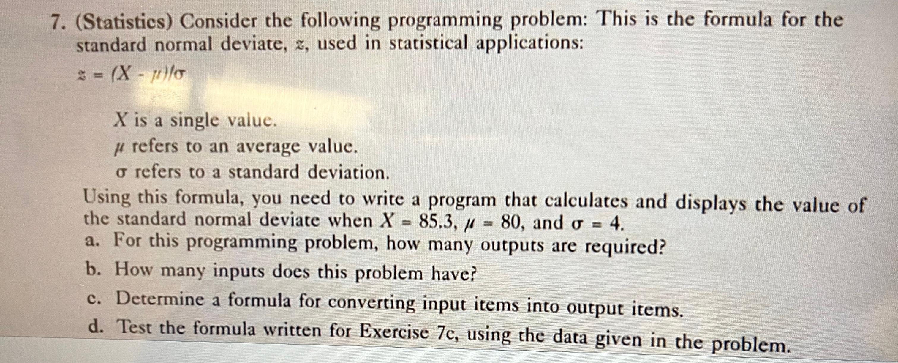 Solved (Statistics) ﻿Consider the following programming | Chegg.com