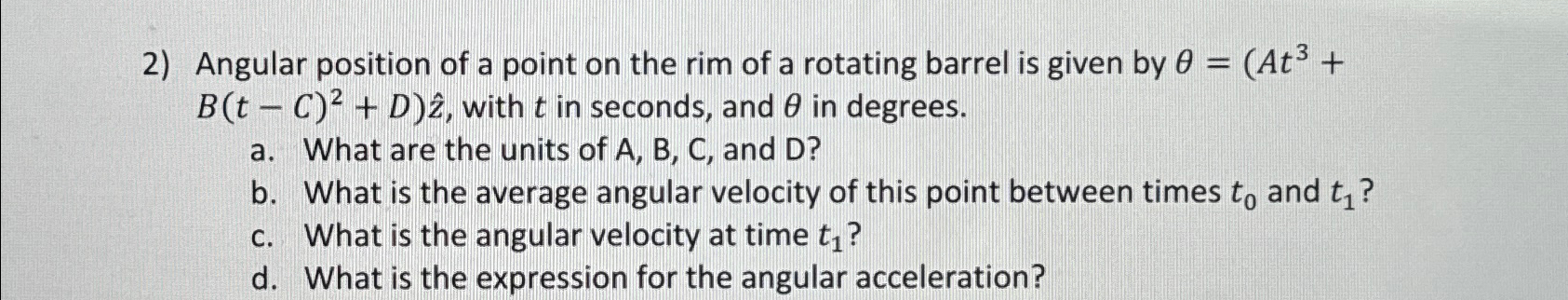 Solved Angular position of a point on the rim of a rotating | Chegg.com