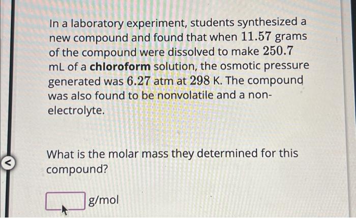 Solved In a laboratory experiment, students synthesized a | Chegg.com