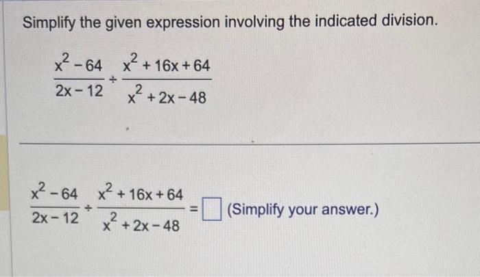 Solved Simplify the given expression involving the indicated | Chegg.com