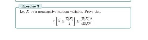 Solved Exercise 3 Let X be a nonnegative random variable. | Chegg.com