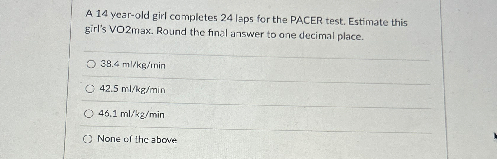 Solved A 14 ﻿year-old girl completes 24 ﻿laps for the PACER | Chegg.com
