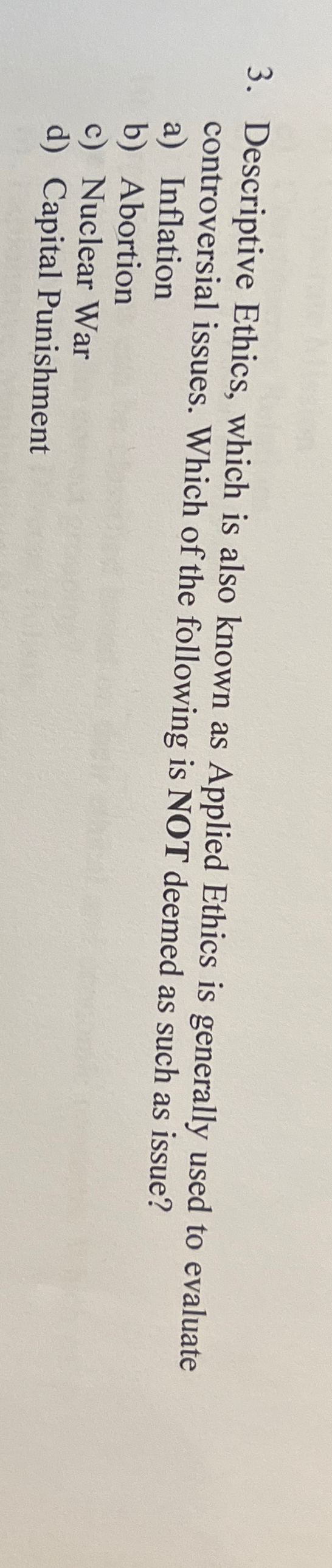 Solved Descriptive Ethics, which is also known as Applied | Chegg.com