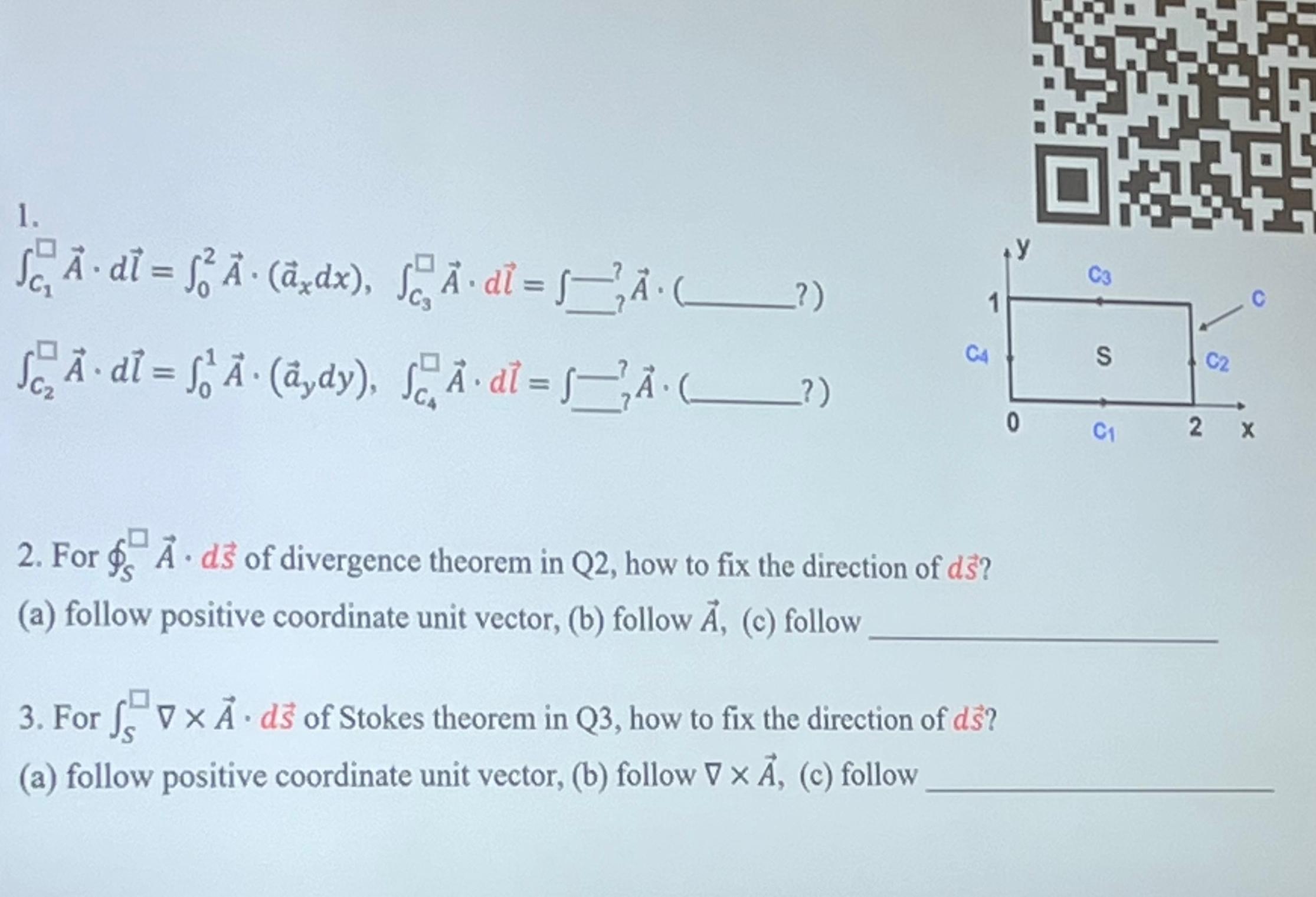 Solved For o∫S vec(A)*dvec(s) ﻿of divergence theorem in Q2, | Chegg.com