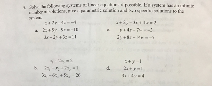 Solved Solve The Following Systems Of Linear Equations If