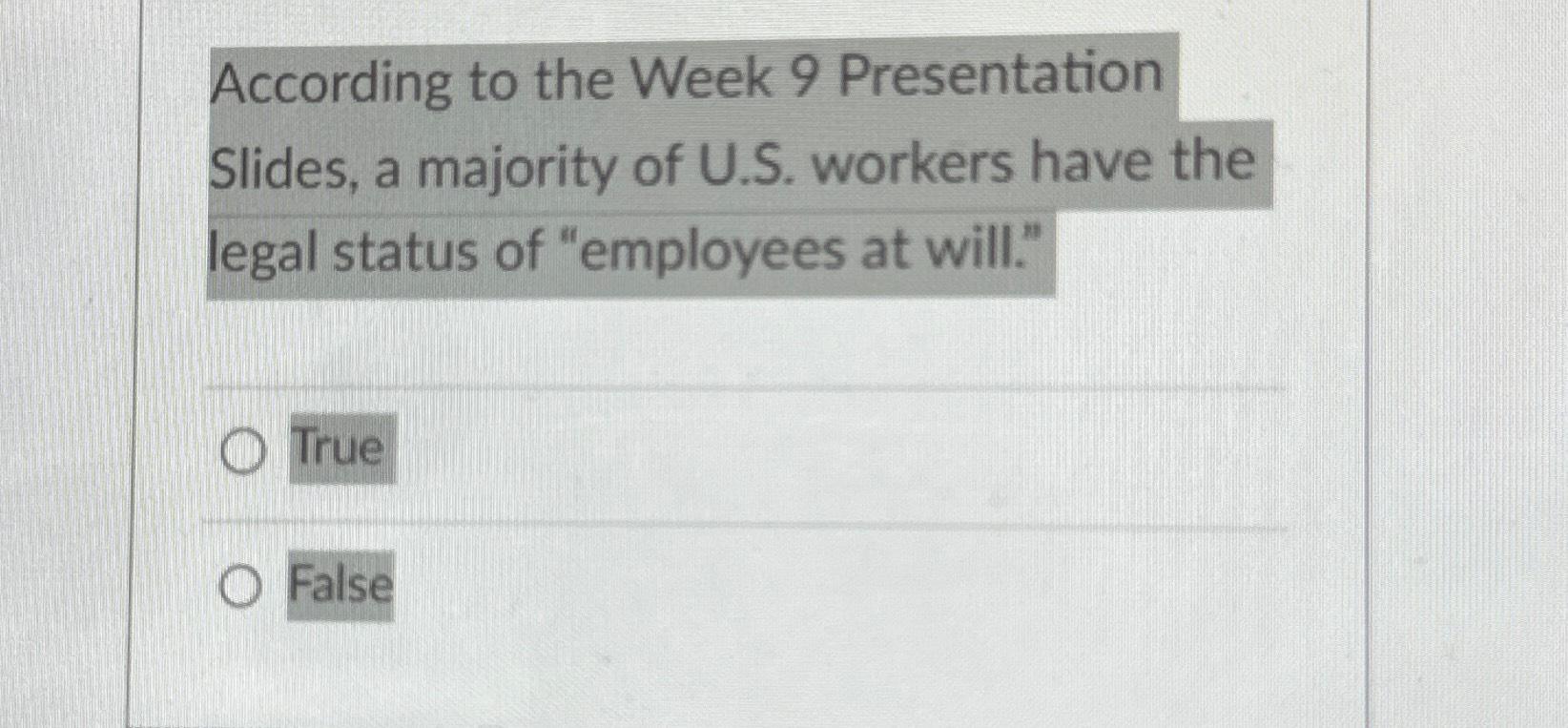 Solved According to the Week 9 ﻿Presentation Slides, a | Chegg.com