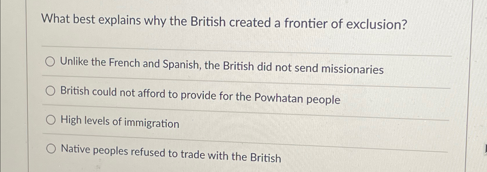 Solved What best explains why the British created a frontier | Chegg.com