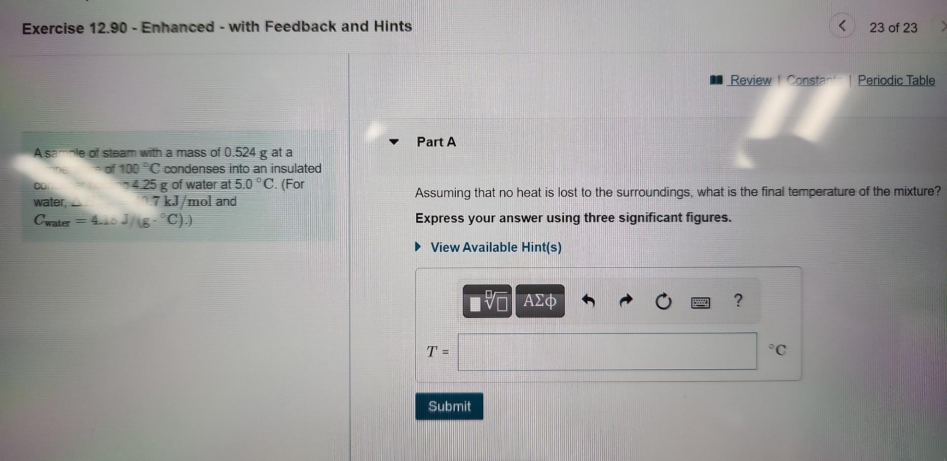 Solved A sample of steam with a mass of 0.524 g at a ure of | Chegg.com