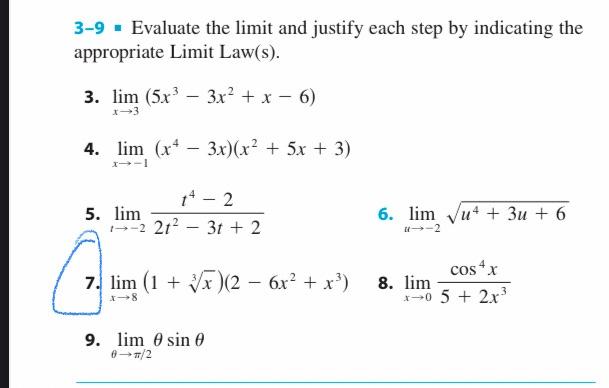 Solved 3-9 = Evaluate the limit and justify each step by | Chegg.com
