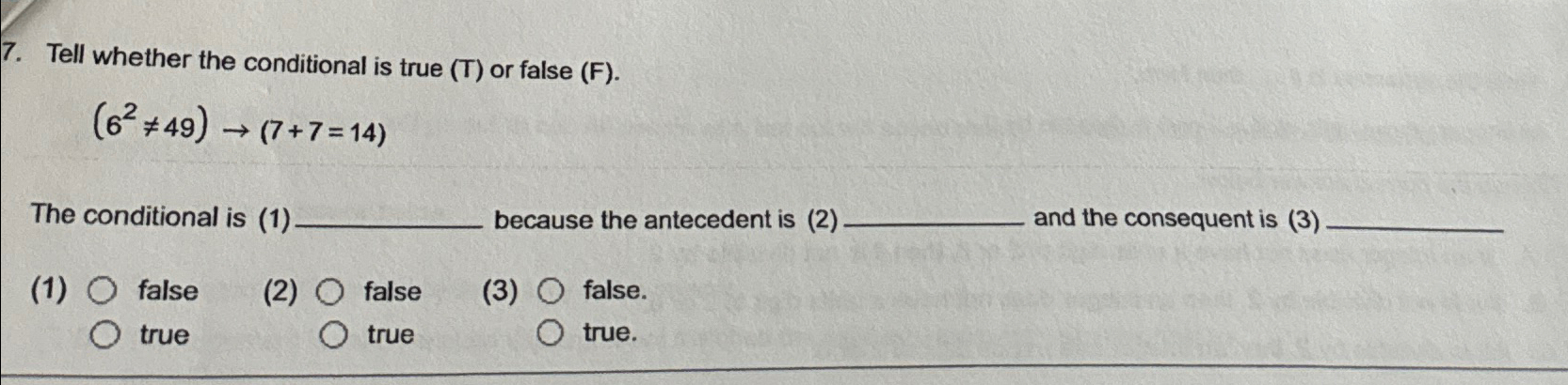 Solved Tell whether the conditional is true (T) ﻿or false | Chegg.com