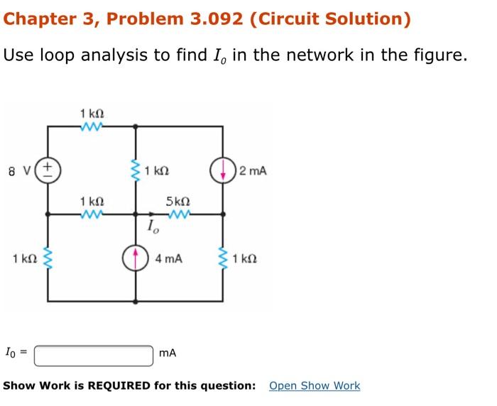 Solved Chapter 3, Problem 3.092 (Circuit Solution) Use loop | Chegg.com