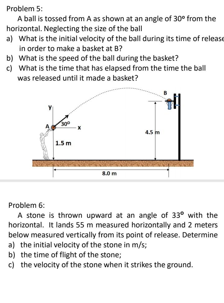 Solved Problem 5: A ball is tossed from A as shown at an | Chegg.com
