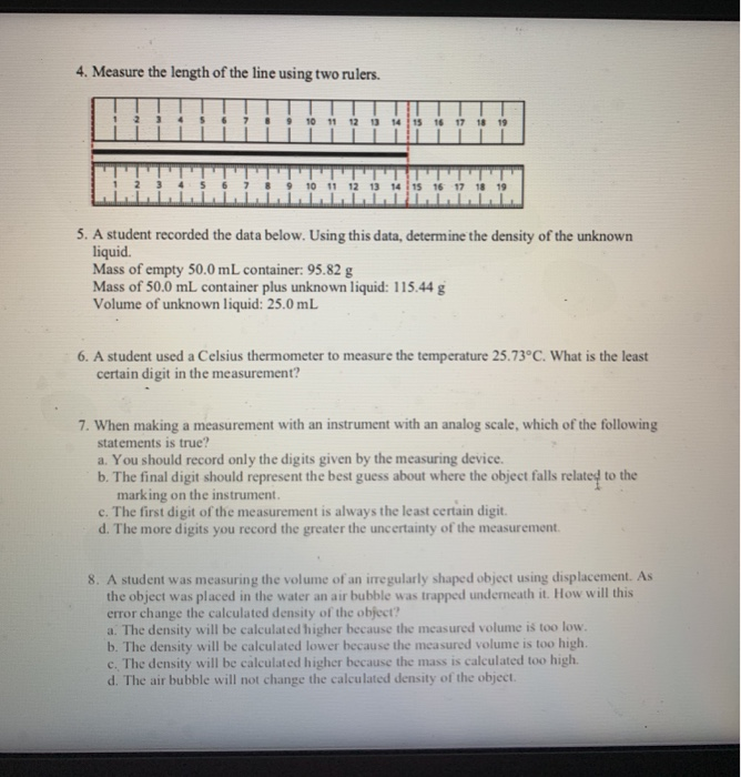 Solved 4. Measure the length of the line using two rulers. | Chegg.com