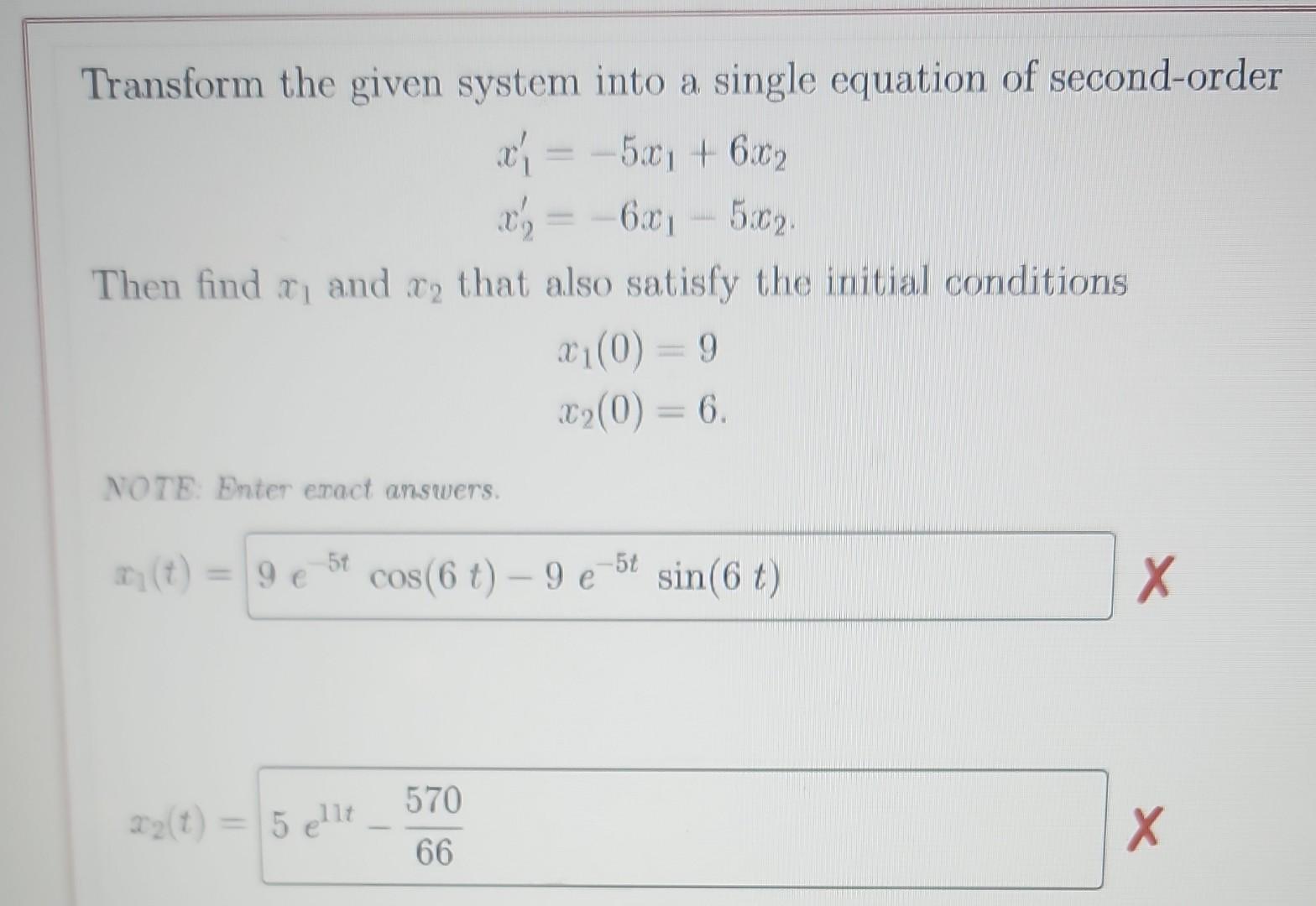 Solved Transform the given system into a single equation of | Chegg.com