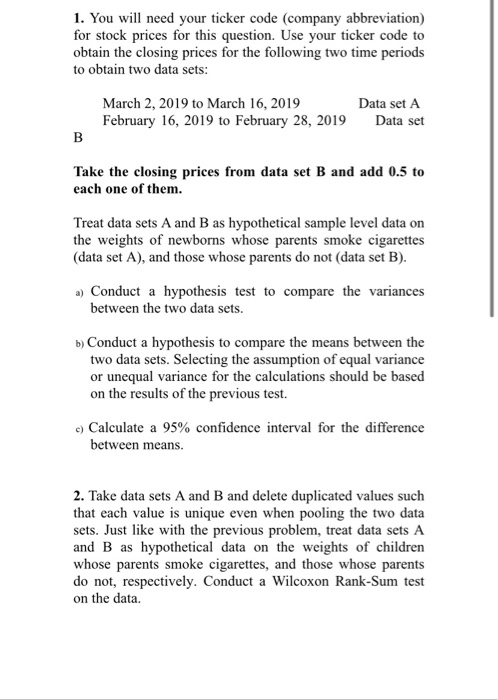 Solved 1. You will need your ticker code (company | Chegg.com