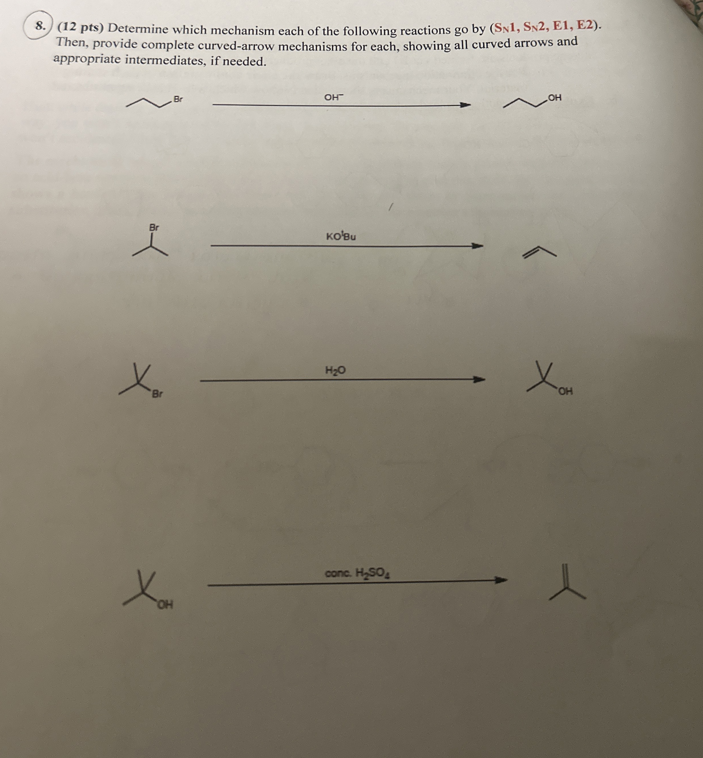 Solved (12 ﻿pts) ﻿Determine which mechanism each of the | Chegg.com