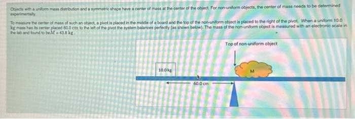 Solved Objects with a unilom mass distribution and a | Chegg.com