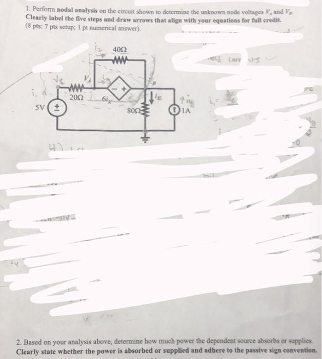 Solved 1. Perform nodal analysis on the circuit shown to | Chegg.com