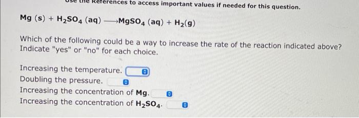 Solved Mg(s)+H2SO4(aq) MgSO4(aq)+H2( g) Which of the | Chegg.com