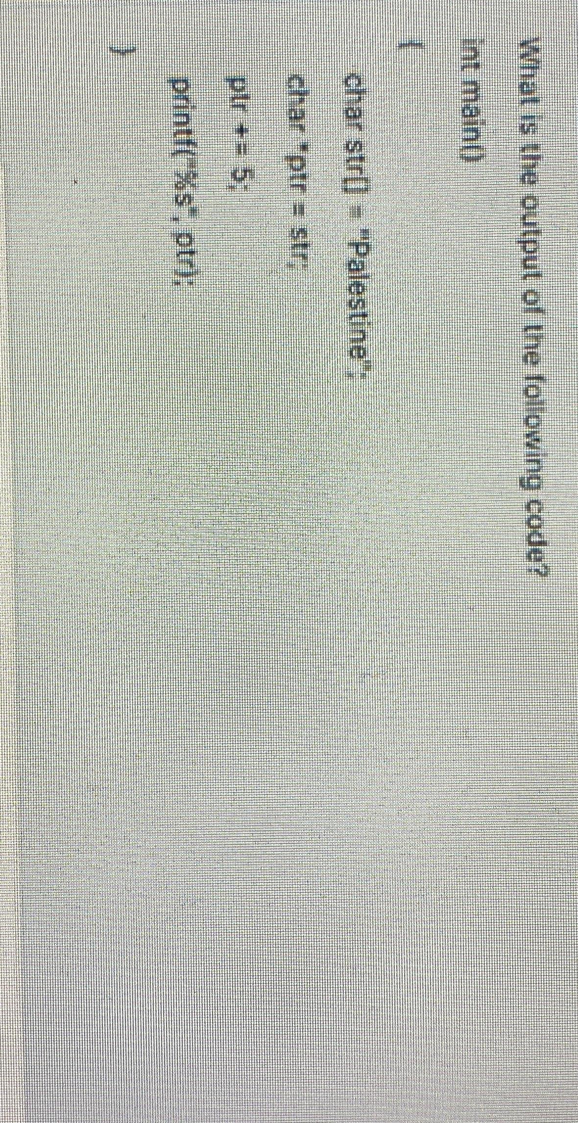 Solved What is the output of the following code?int | Chegg.com