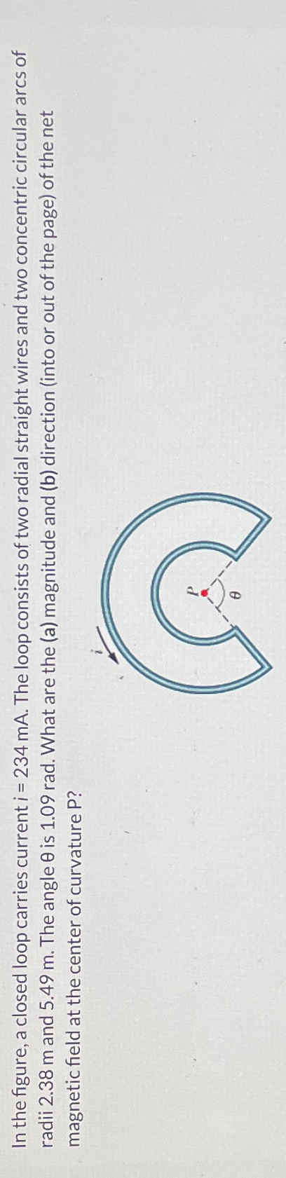 Solved In the figure, a closed loop carries current i=234mA. | Chegg.com