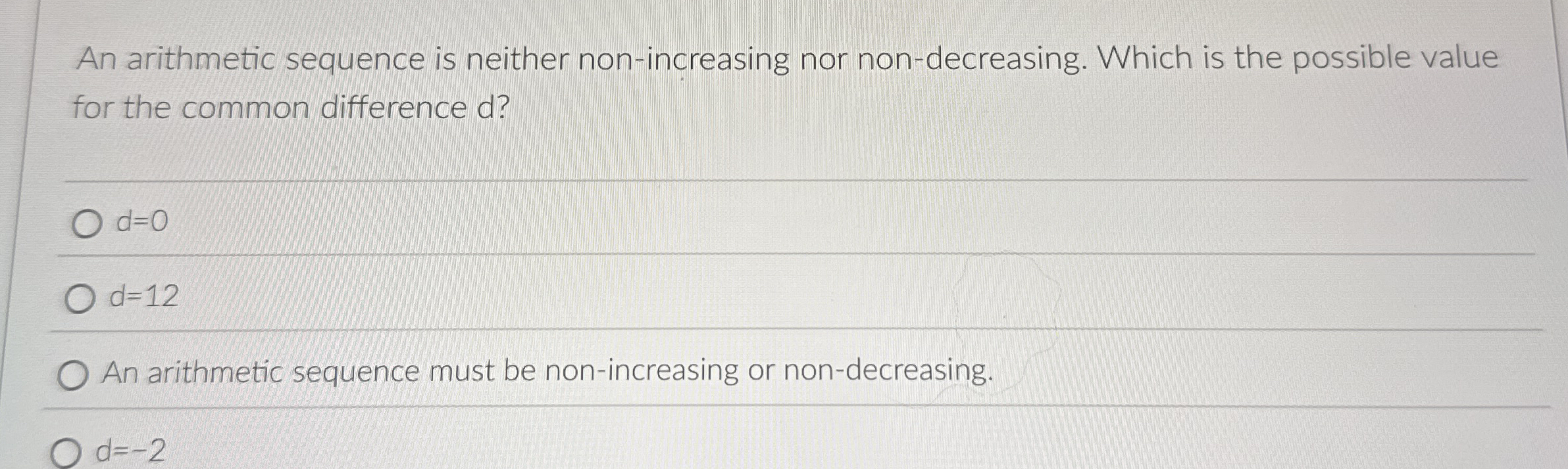 Solved An arithmetic sequence is neither non-increasing nor | Chegg.com