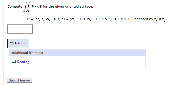 Solved Compute ∬SF*dS ﻿for the given oriented | Chegg.com